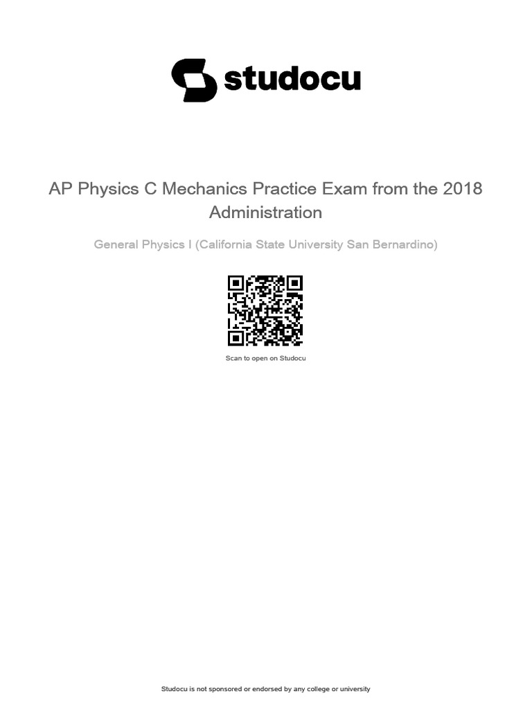 AP Physics C Mechanics Practice Exam From The 2018 Administration | PDF ...