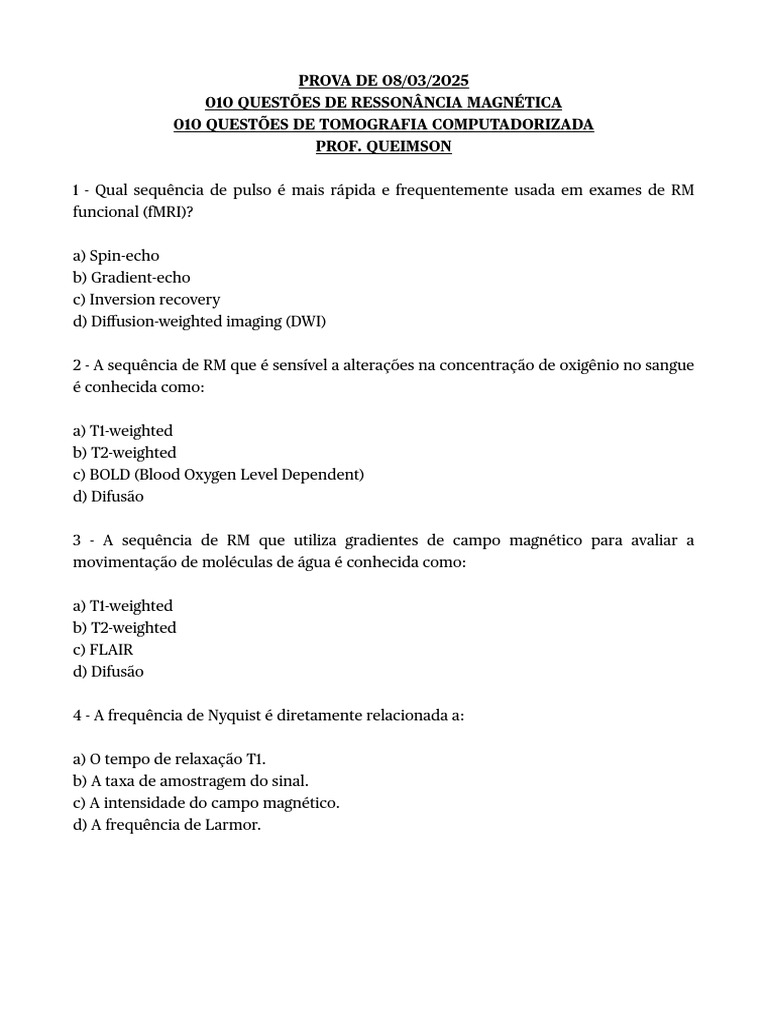 PDF Pa Prova de Rm e Tc de 08032025 - Prof Queimson | PDF | Imagem de ressonância magnética ...