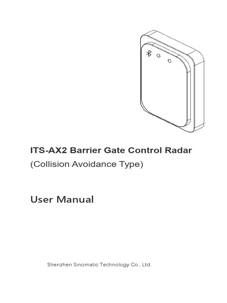 ITS-AX2 Barrier Gate 79G Radar Detector User Manual | PDF | Radar ...