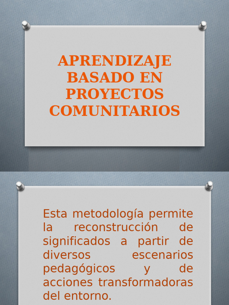 Aprendizaje Basado en Proyectos Comunitarios | PDF | Aprendizaje | Aprendizaje en base a proyectos