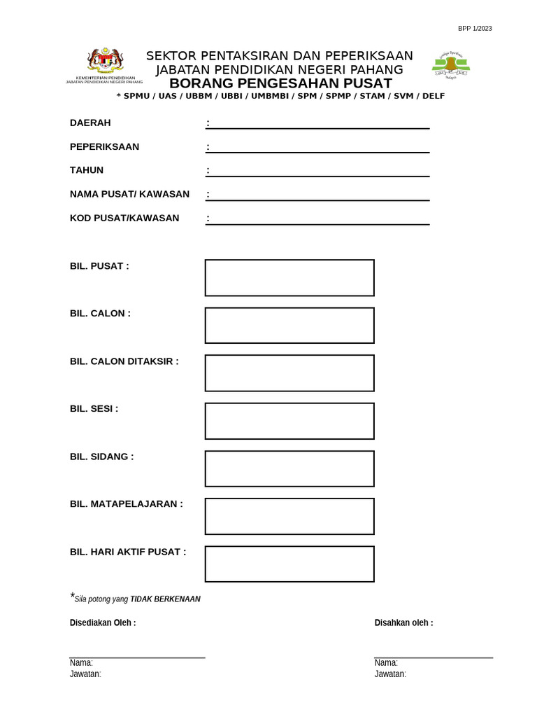 BPP Borang Pengesahan Pusat Pks PMP PM | PDF