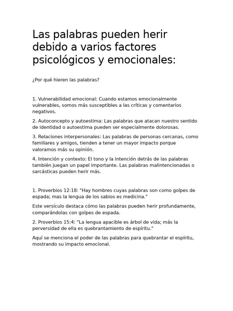 Las palabras pueden herir debido a varios factores psicológicos y ...