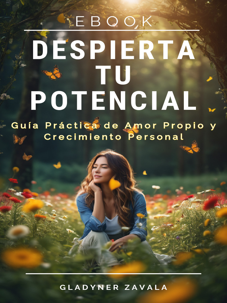 Despierta tu Potencial: Guía Práctica | PDF | Autoestima | Amor