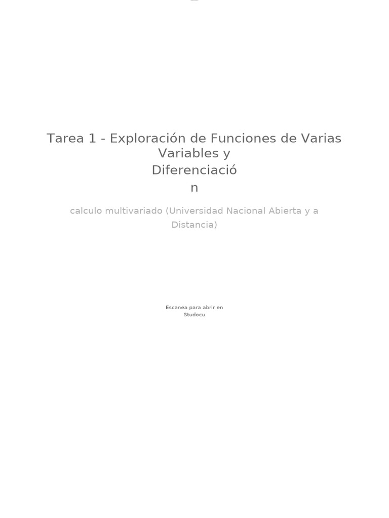 Tarea 1 Exploracion de Funciones de Varias Variables y Diferenciacion | PDF | Física Matemática ...