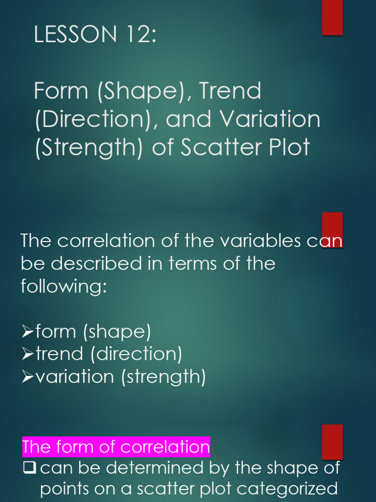 Lesson-12_Forms-Trends-and-Variatio-of-Scatter-Plot | PDF