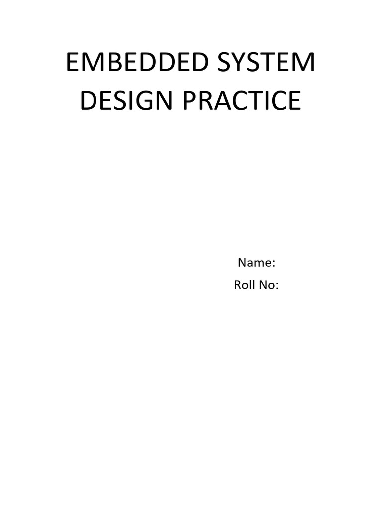Embedded System Design Practice Index | PDF
