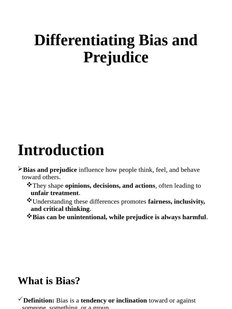 Differentiating Bias and Prejudice | PDF | Bias | Prejudices