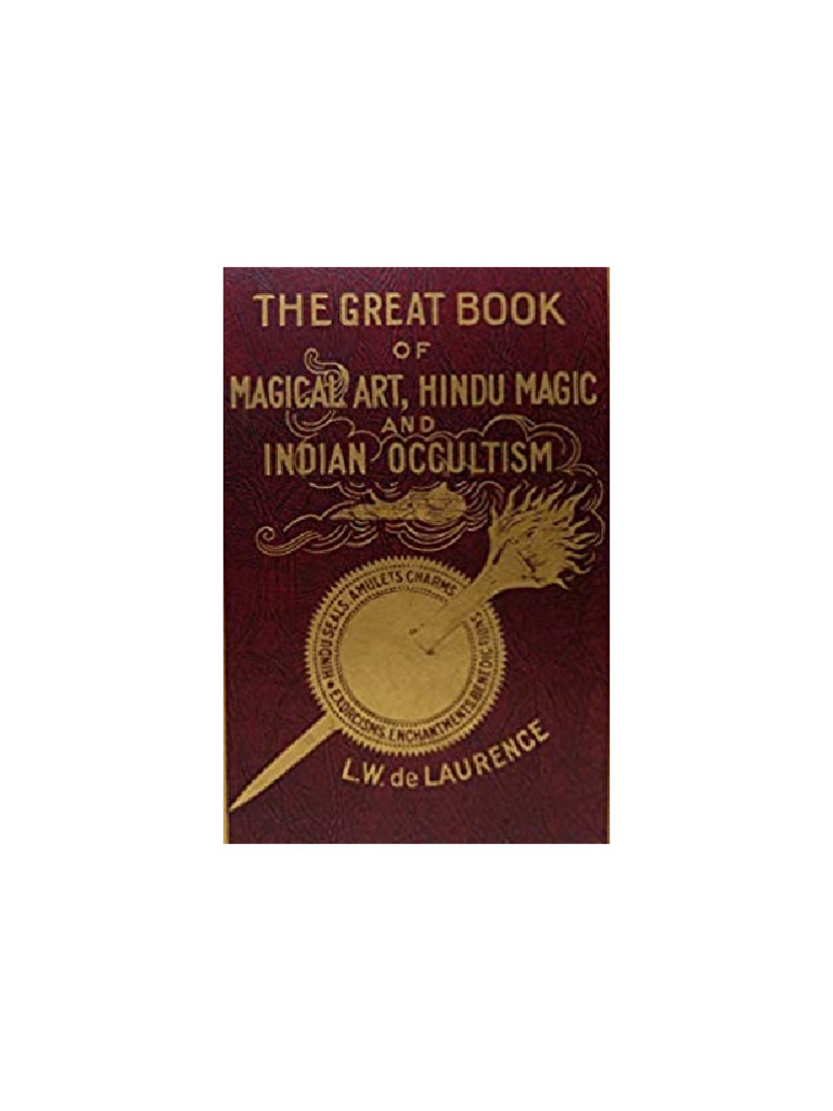 Great Book of Magical Art Hindu Magic and East Indian Occultism by L. W ...