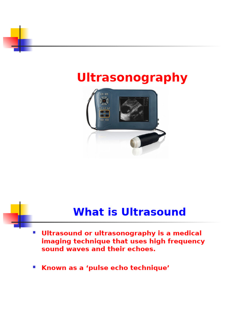 Lecture-16 Ultrasonography | PDF | Medical Ultrasound | Ultrasound