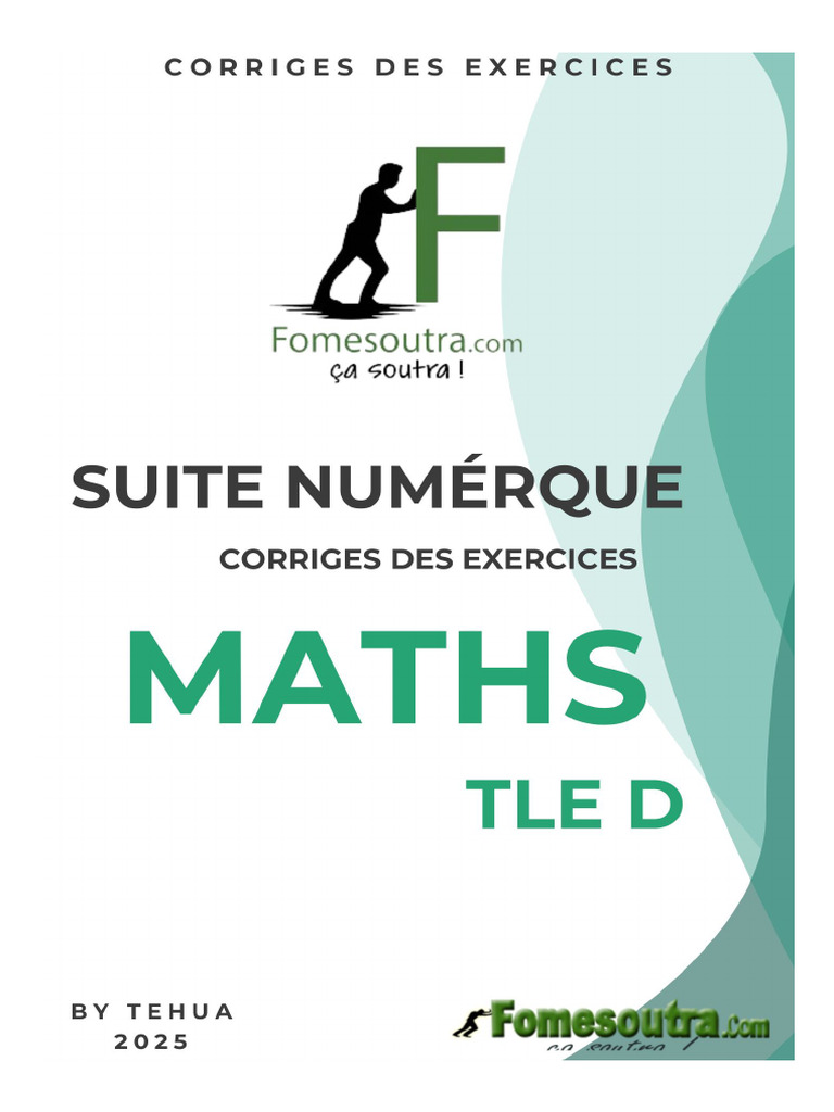 Fiche de Maths Tle D (Suite Numerique) Corrige D'exercices by Tehua | PDF