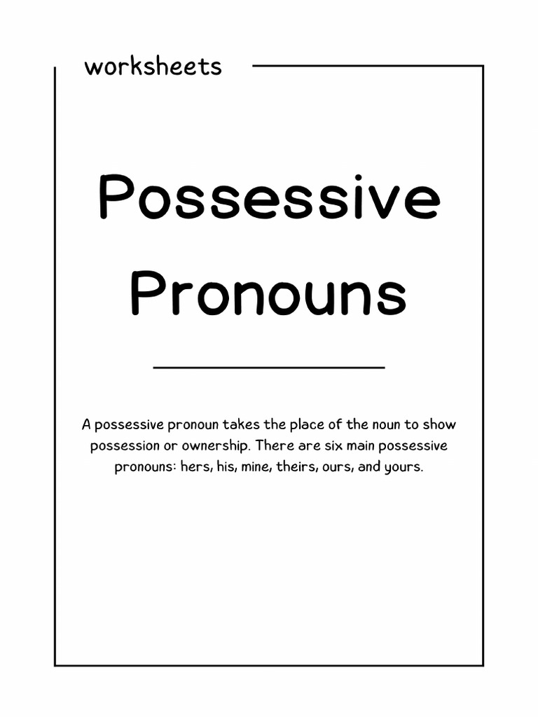 Possessive Pronouns Printable Worksheets | PDF