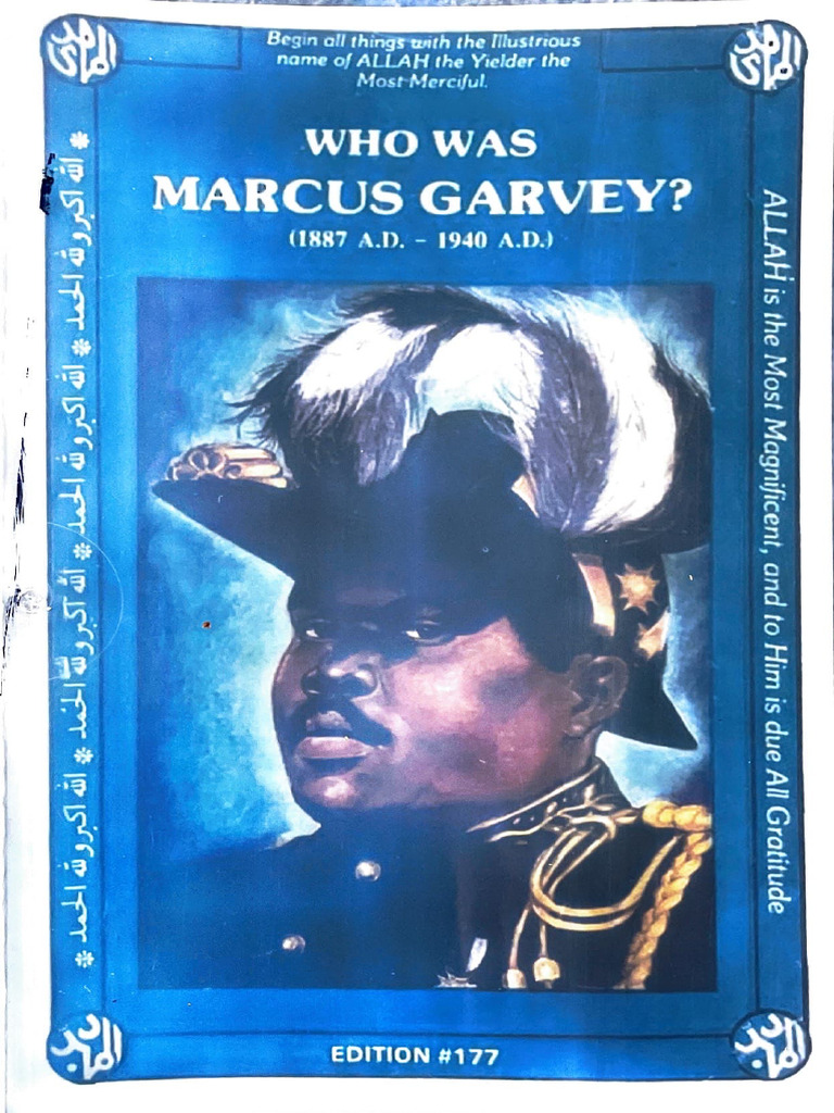Who Was Marcus Garvey 1887 A.D - 1940 A.D by DR Malachi Z York | PDF
