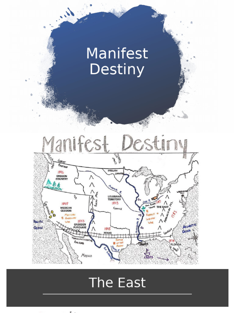 7.3 Manifest Destiny - Powerpoint Updated-MODIFIED-1 | PDF | The United ...