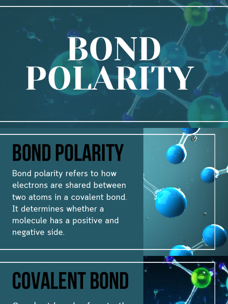 Bond Polarity & Physical Properties - 20250319 - 074221 - 0000 | PDF ...