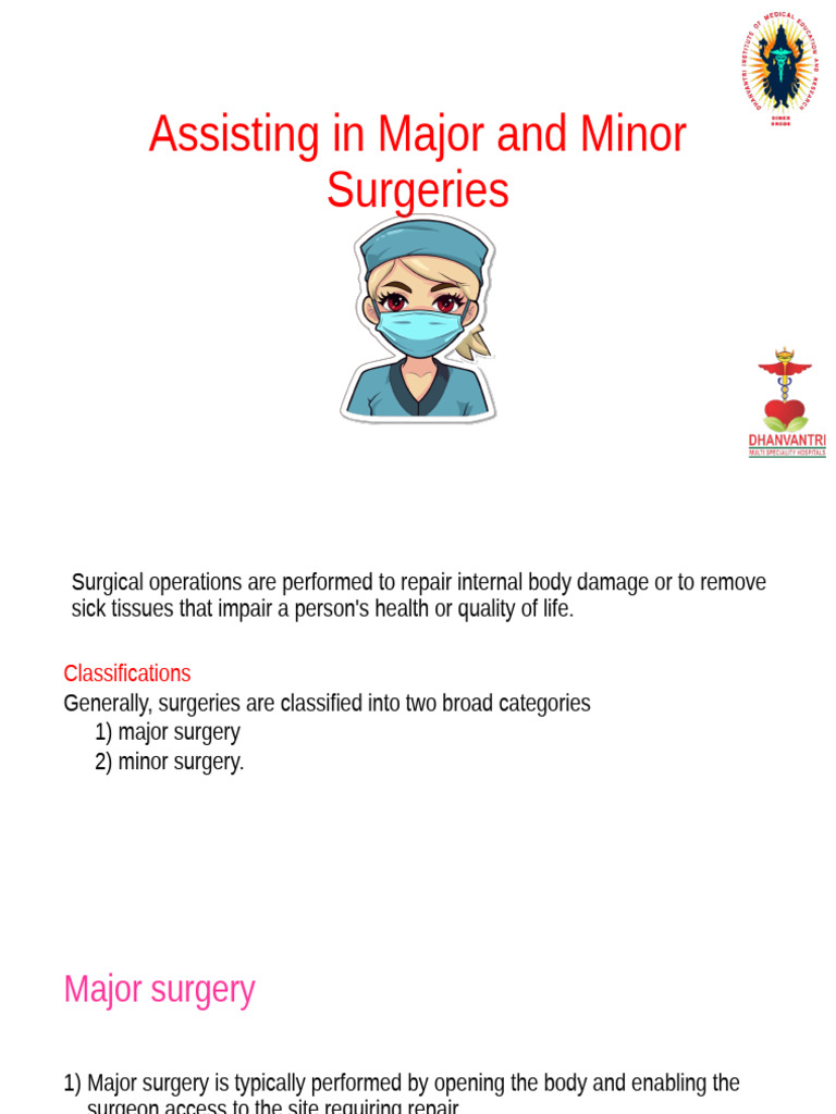 Assisting in Major and Minor Surgeries | PDF | Surgery | Medicine
