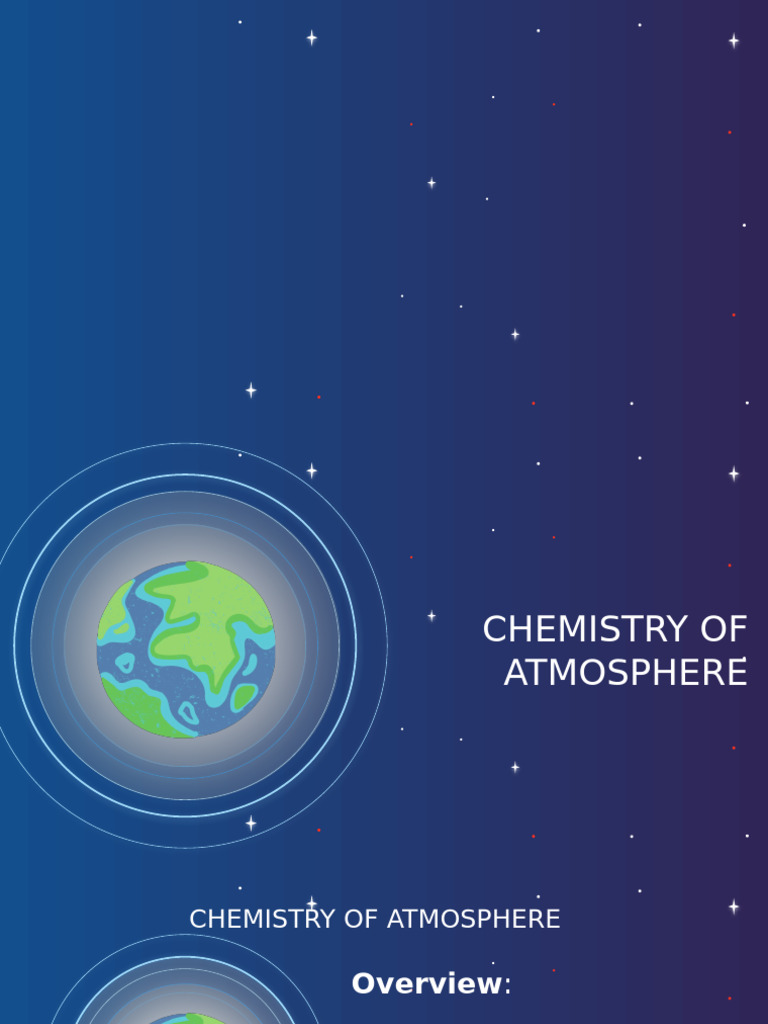 Atmospheric Chemistry Overview and Importance | PDF | Atmosphere Of ...