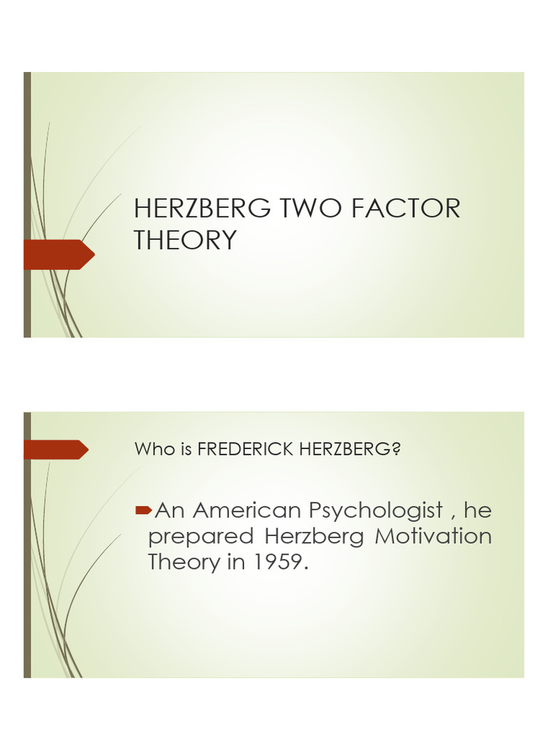 HERZBERG-TWO-FACTOR-THEORY-2 | PDF | Motivation | Motivational