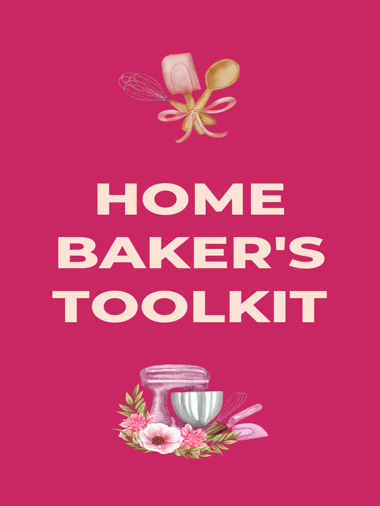 Home_bakers_toolkit_Steps_to_launch_your_home_based_bakery_business | PDF