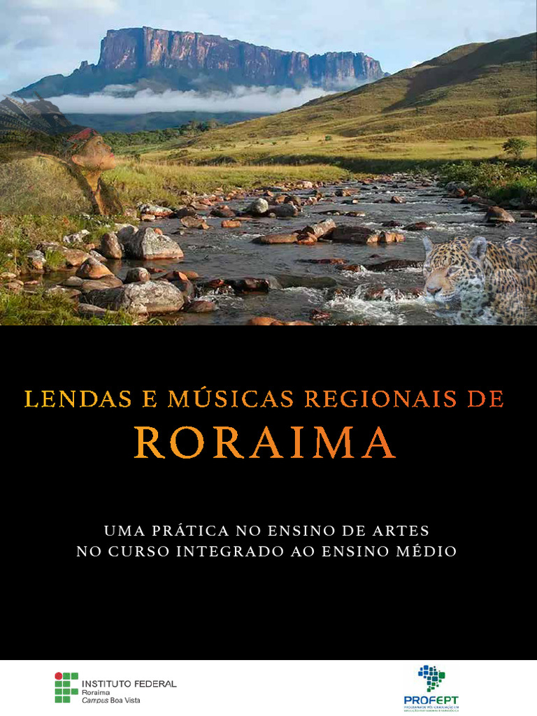Lendas e Músicas Regionais de Roraima | PDF | Canto | Voz humana