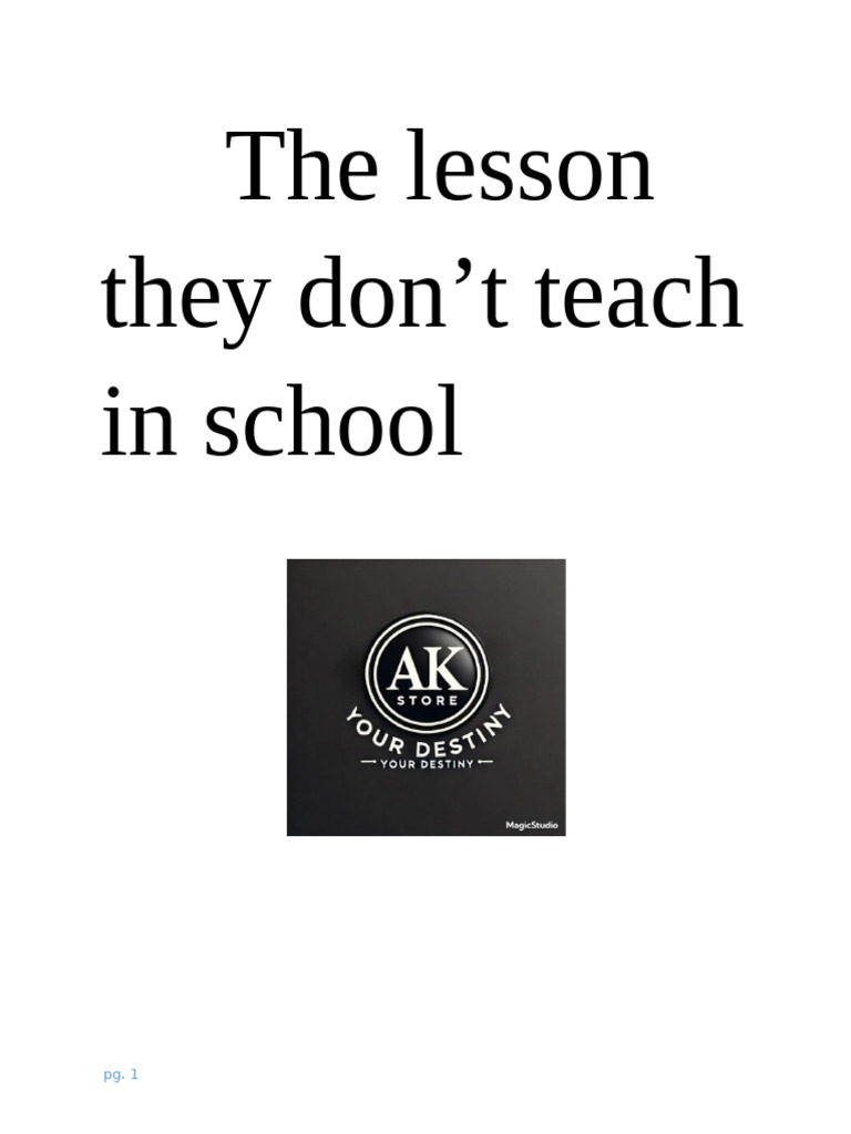 THE Real Lesson They Dont Teach in School 3 | PDF | Investing ...