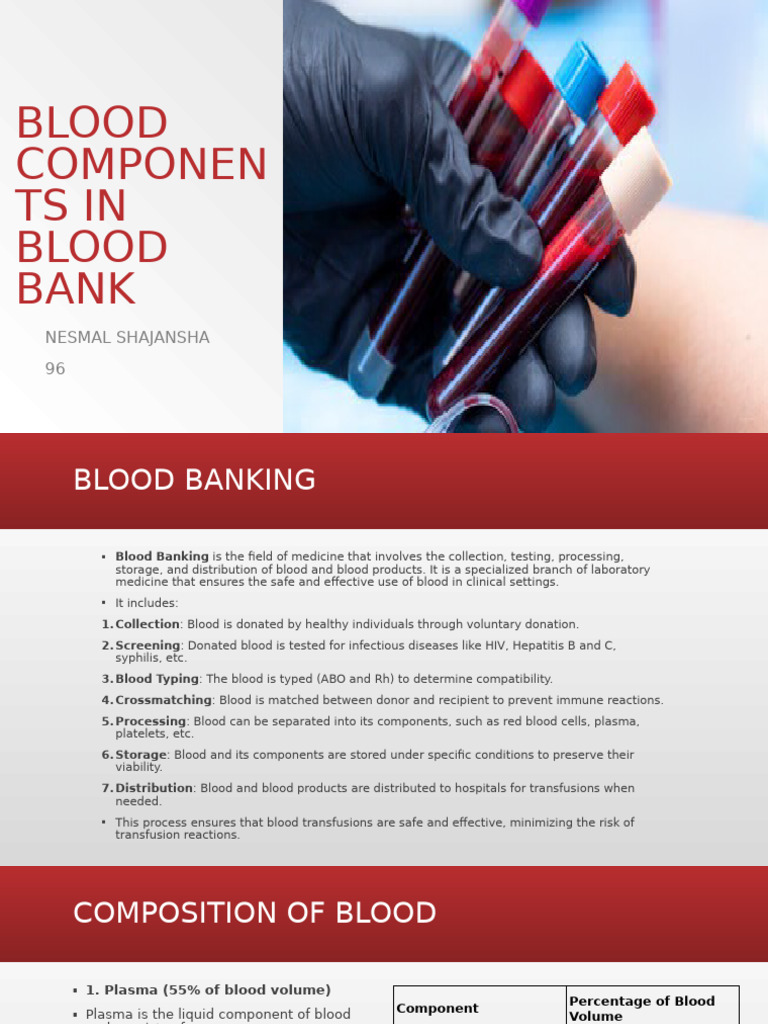 Blood Components in Blood Banking | PDF | Blood | Blood Transfusion