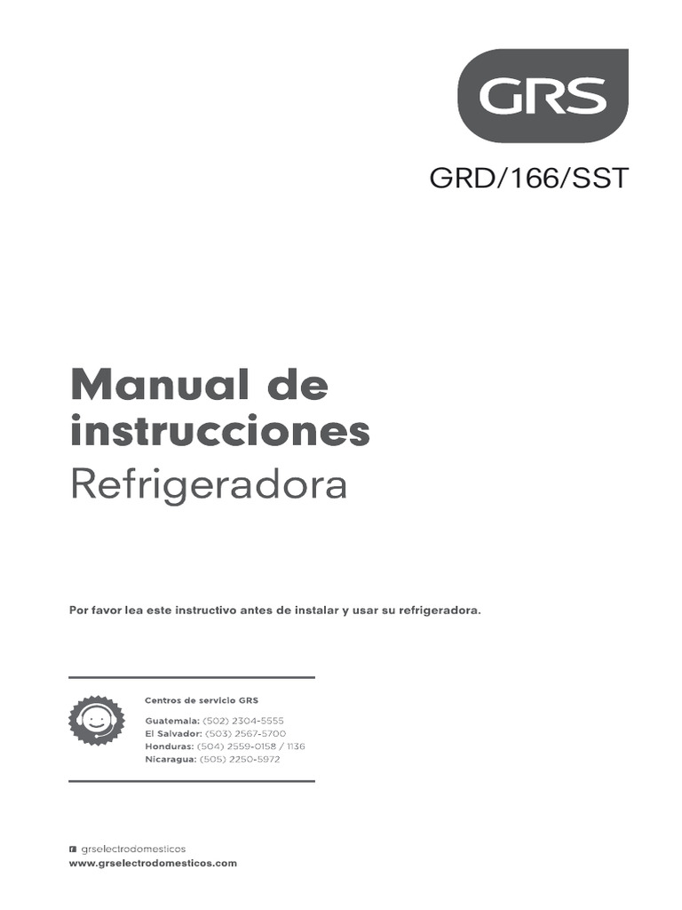 Manual de Instrucciones Refrigeradora Con Escarcha 7 Pies GRS GRD166SST | PDF | Enchufes y tomas ...