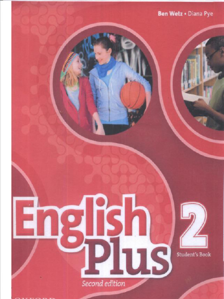 Toaz - Info English Plus 2 Studentx27s Book 2nd Edition PR | PDF