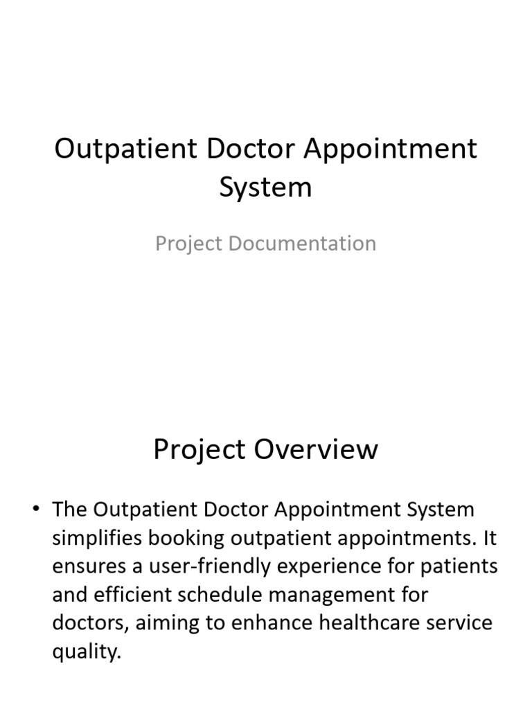 Outpatient Doctor Appointment System Presentation | PDF