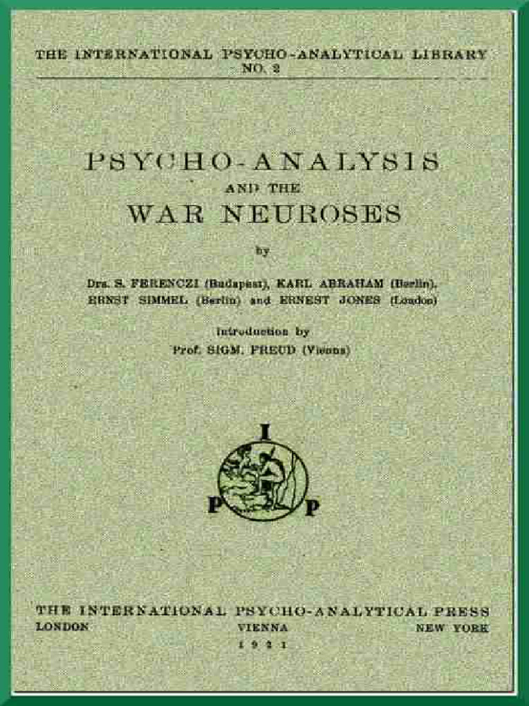 Psycho Analysis and War | PDF | Neurosis | Psychoanalysis