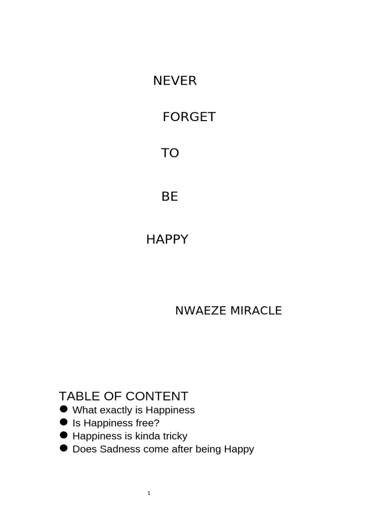 Never Forget To Be Happy | PDF | Happiness | Contentment