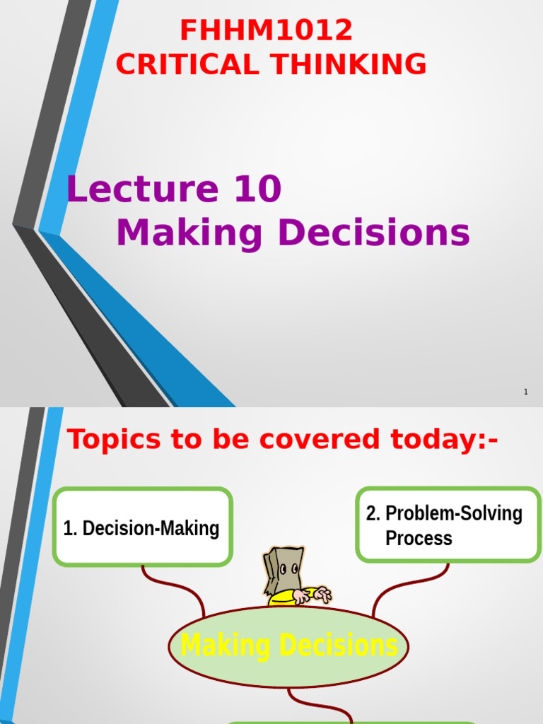 Lecture 10 202410 Decisions | PDF | Critical Thinking | Cognition