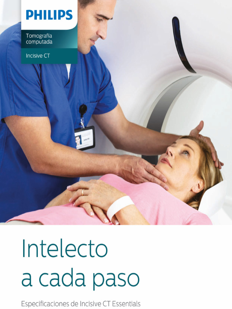 Partes del Tomógrafo Philips Incisive CT | PDF | Ct Scan | Imagenes medicas