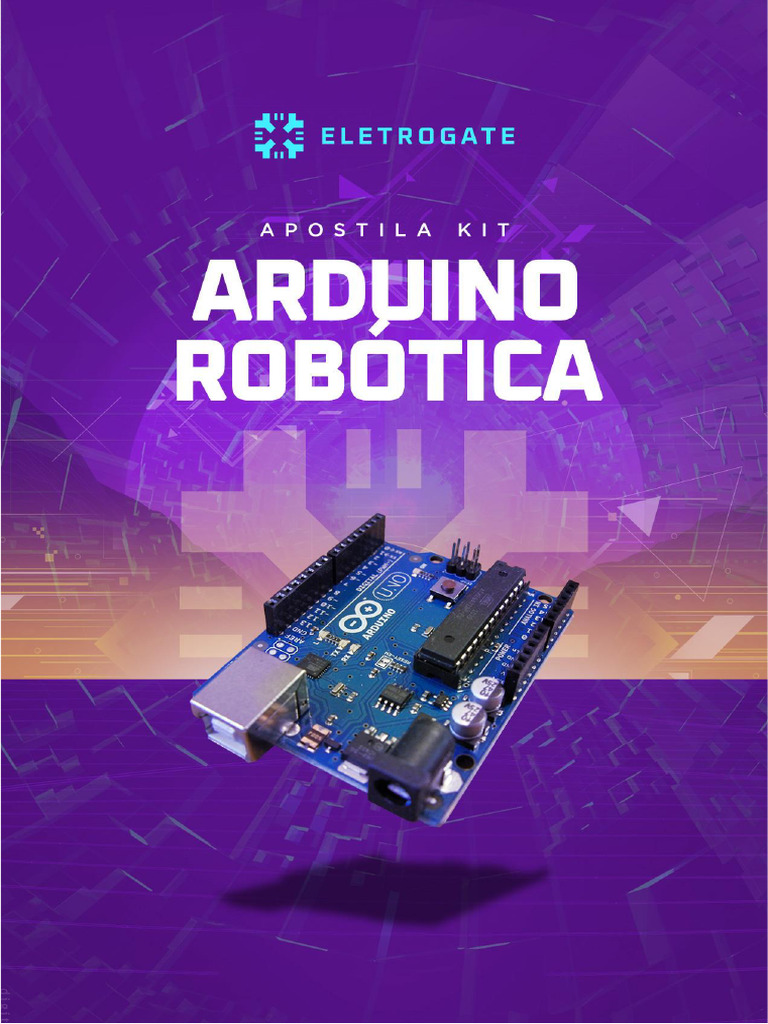 Apostila Eletrogate - Kit Arduino Robotica 4 | PDF | Eletricidade ...