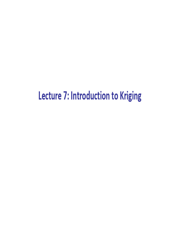 Lecture 7 - Introduction To Kriging | PDF | Normal Distribution | Estimation Theory