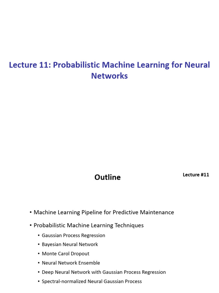 Lecture 11 - Probabilistic Machine Learning For Neural Networks | PDF | Machine Learning ...