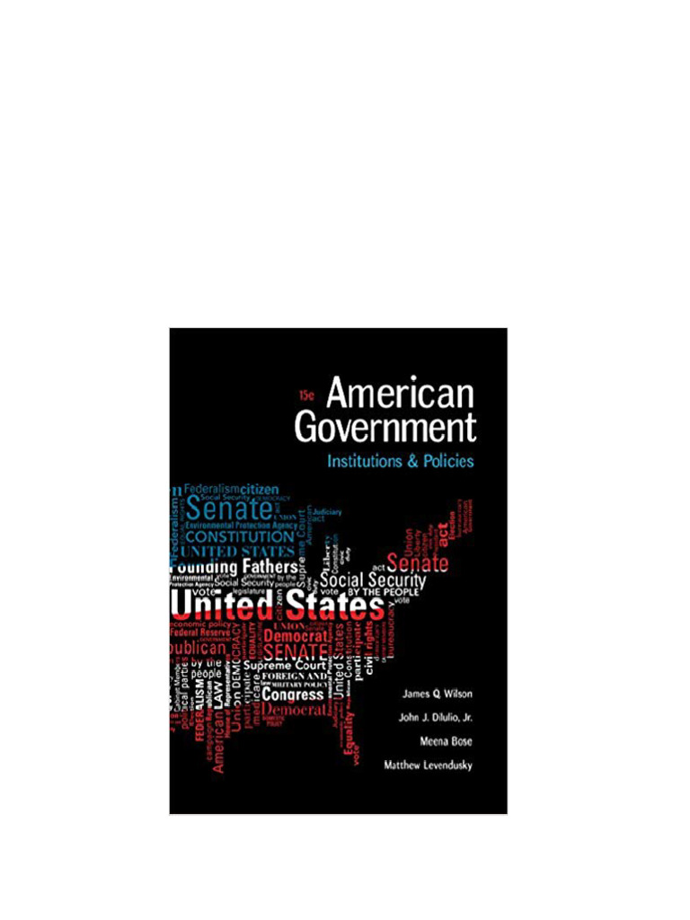 (Ebook PDF) American Government: Institutions and Policies 15th Edition ...
