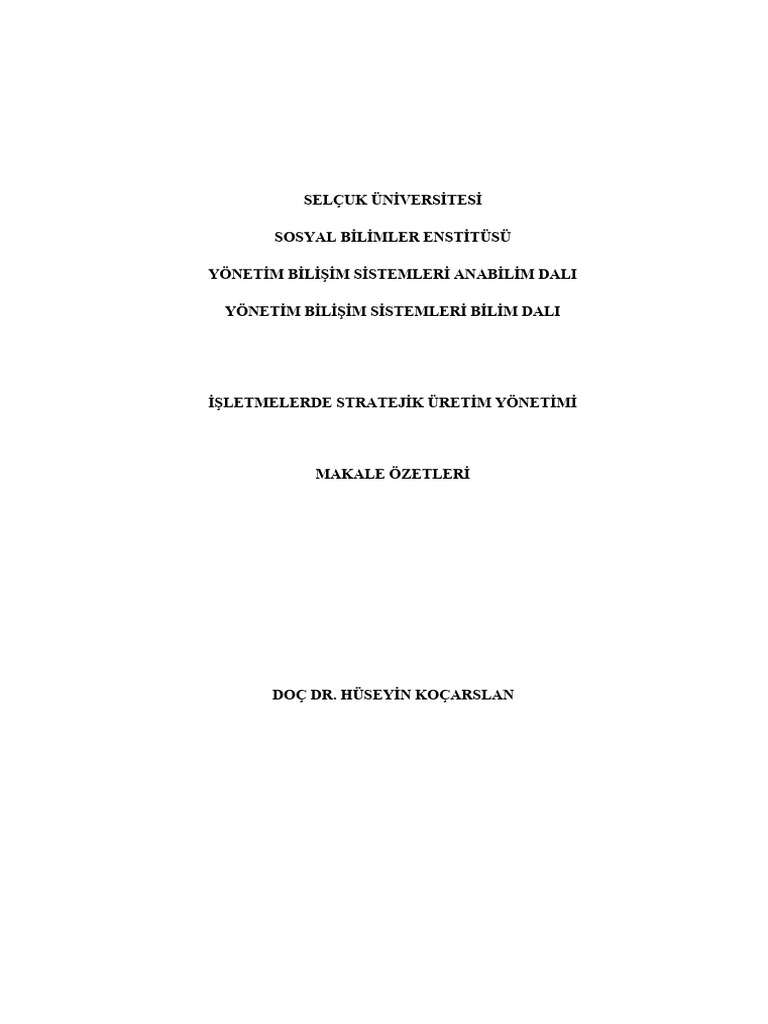 224271001002 Musa OCAK İŞLETMELERDE STRATEJİK ÜRETİM YÖNETİMİ Makale Özetleri | PDF