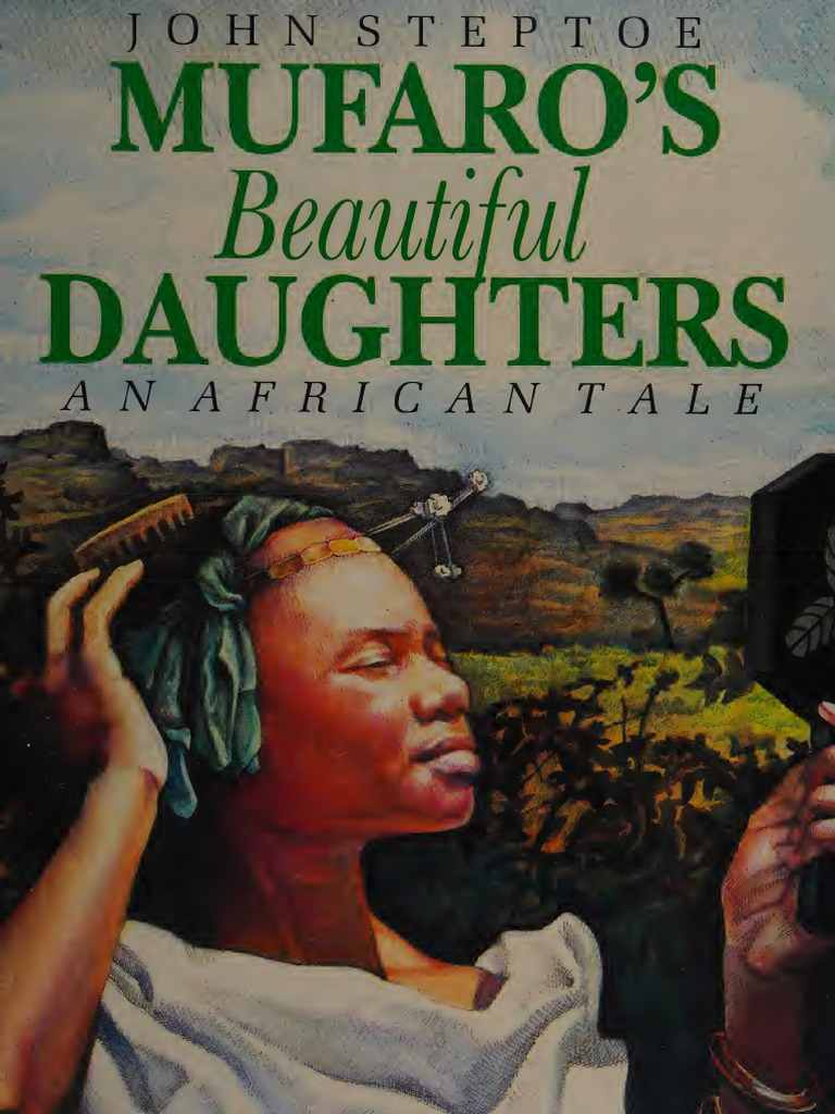 Mufaro's Beautiful Daughters: A Tale | PDF