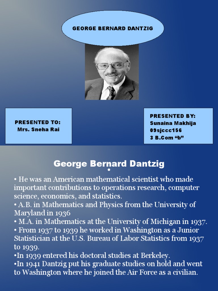 George Bernard Dantzig | PDF | Science And Technology | Science