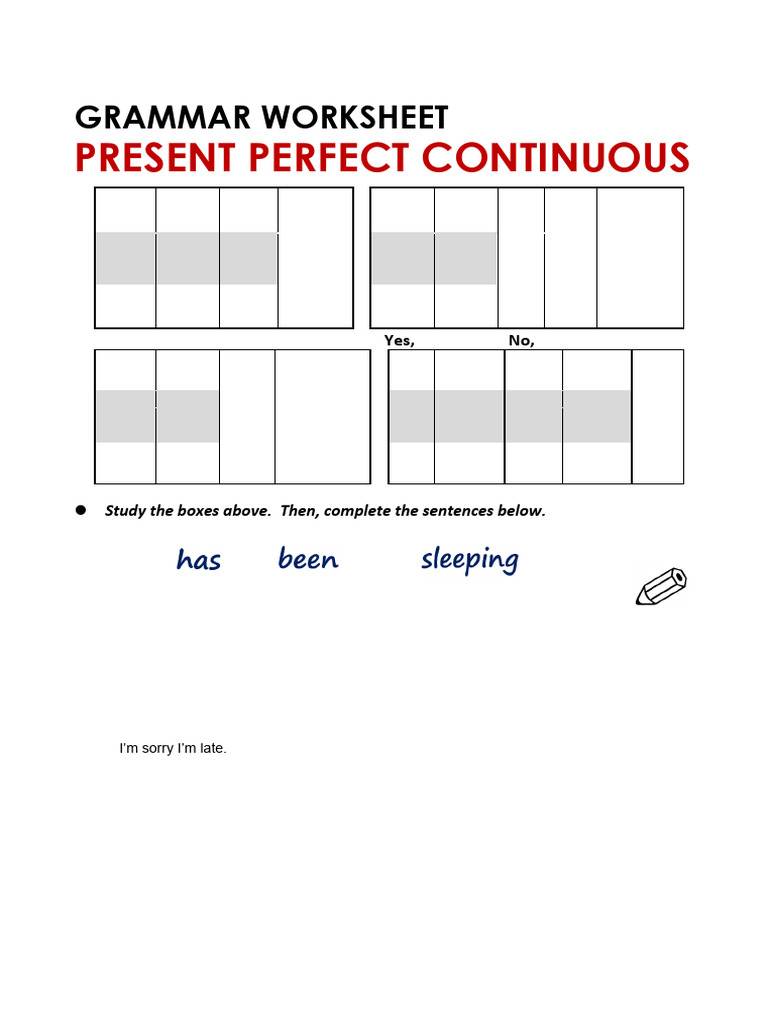 Present Perfect Continuous (Worksheet) | PDF