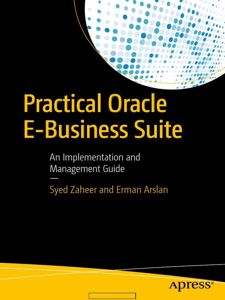 Practical Oracle E-Business Suite | PDF | Oracle Database | Information ...
