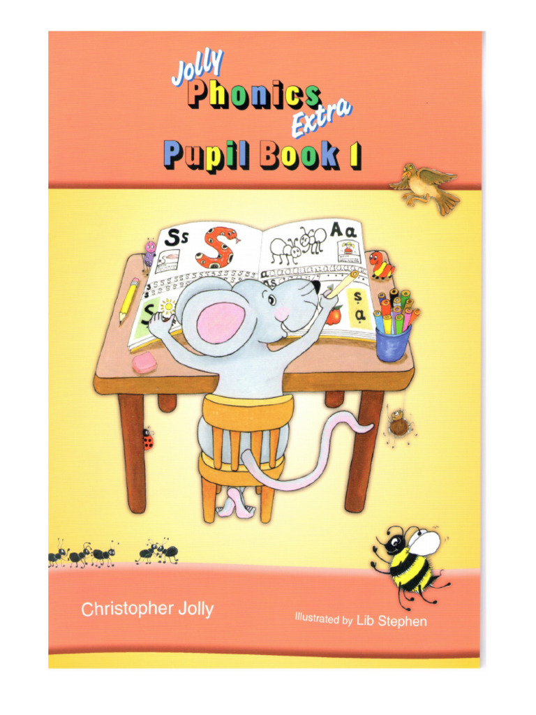 Jolly Phonics Pupil Book 1 | PDF