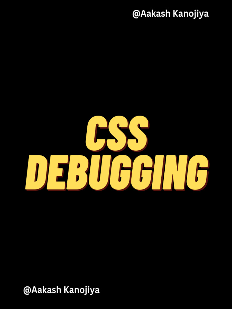CSS Debugging Techniques for UI Issues | PDF