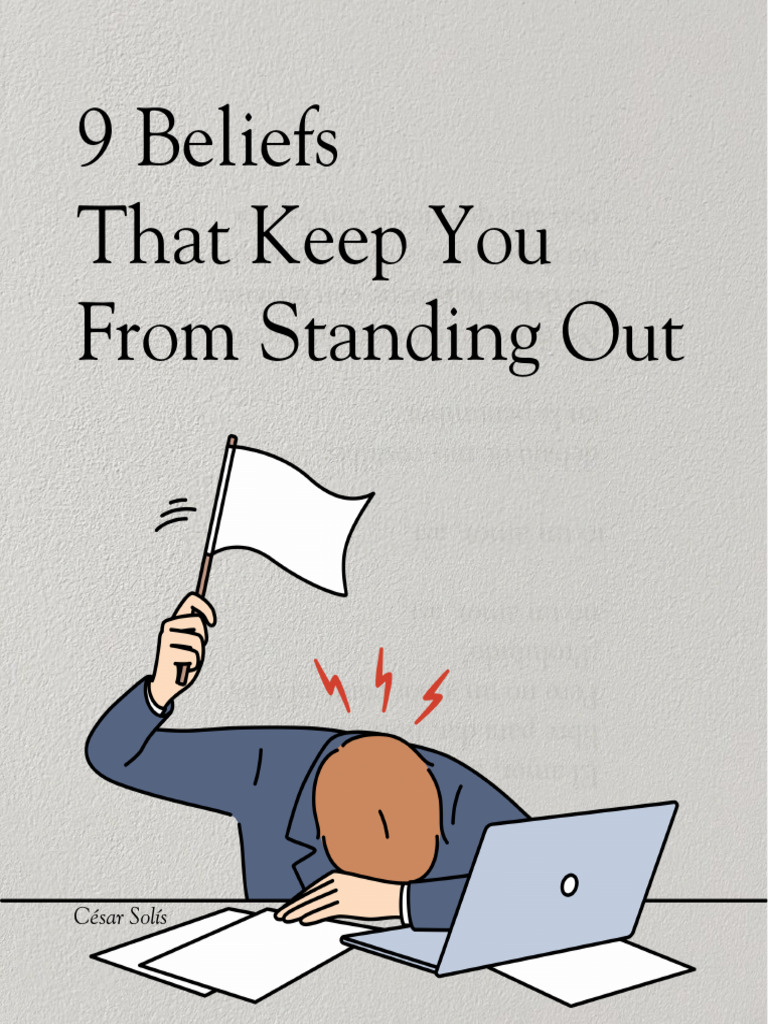 Overcoming Beliefs to Stand Out | PDF