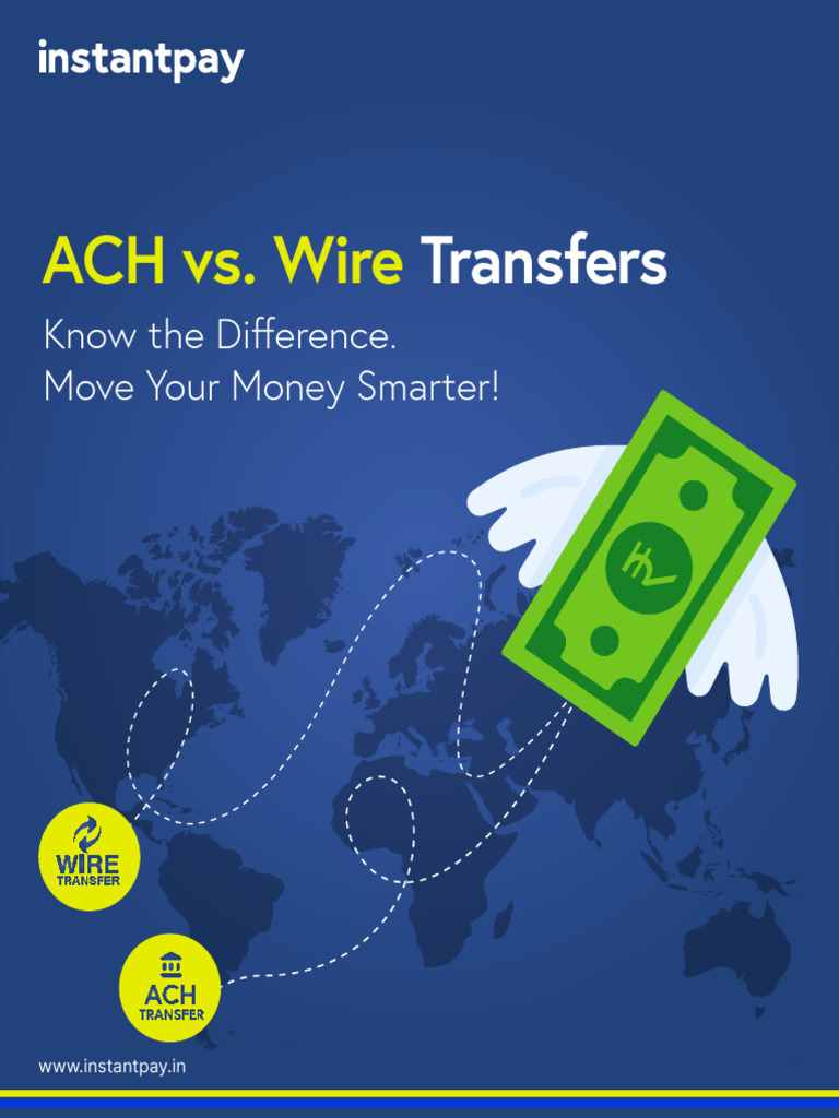 ACH vs Wire Transfers | PDF
