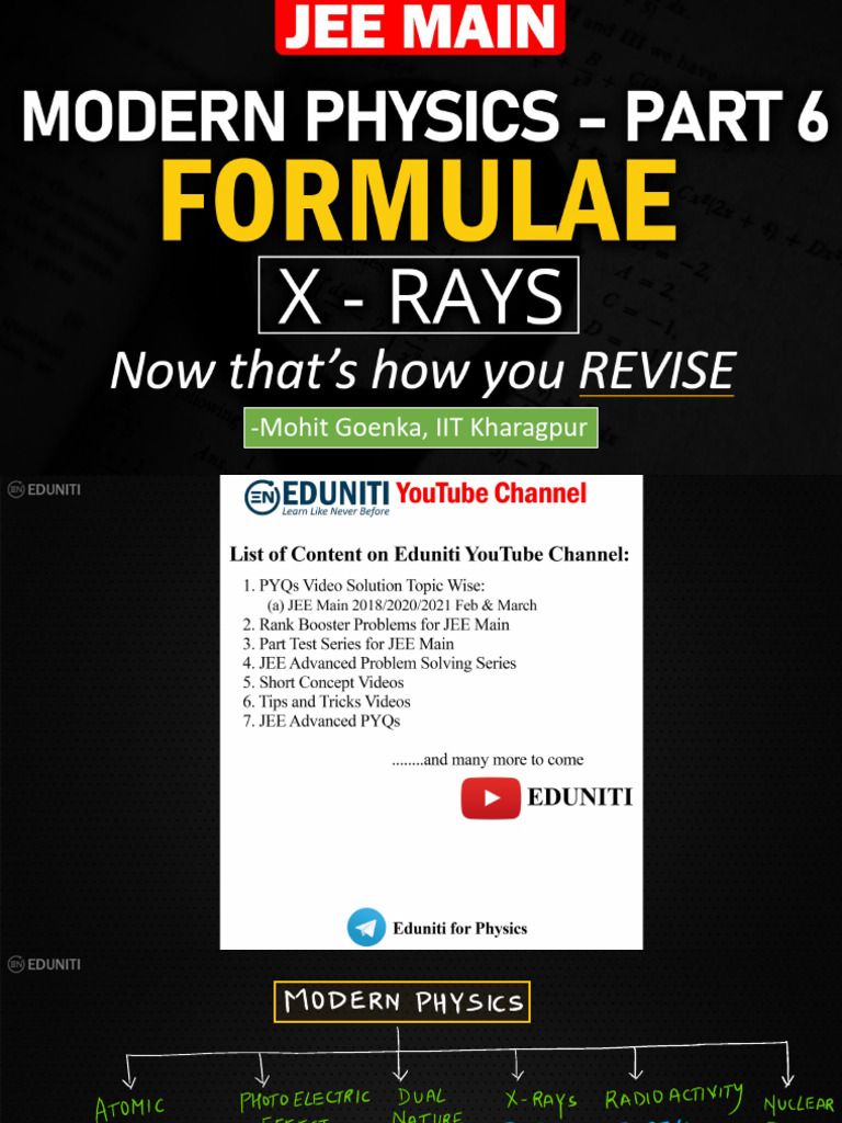 JEE Main - Modern Physics Part 6 - X Rays - Formulae Revision - Eduniti ...