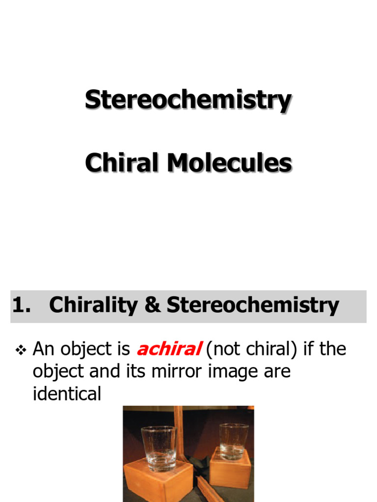 CHEM 292 - Lecture 1 - Stereochemistry | PDF | Chirality (Chemistry ...