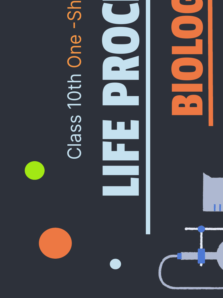 Life Processes ? | PDF