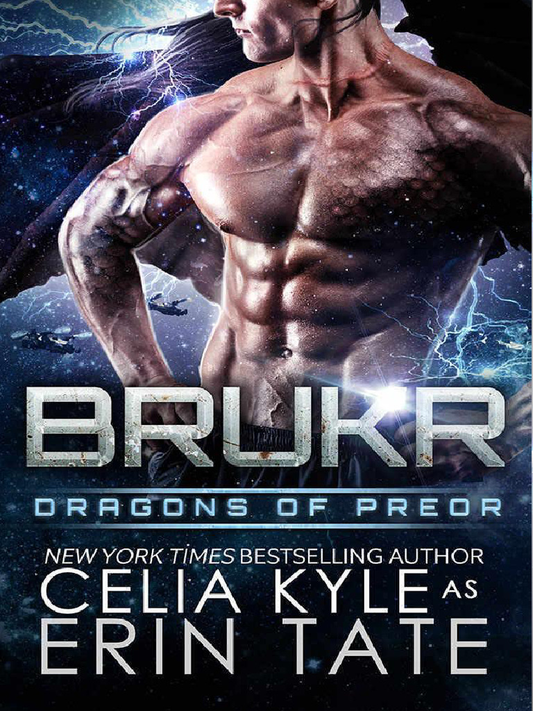 08 - Brukr - Celia Kyle As Erin Tate | PDF