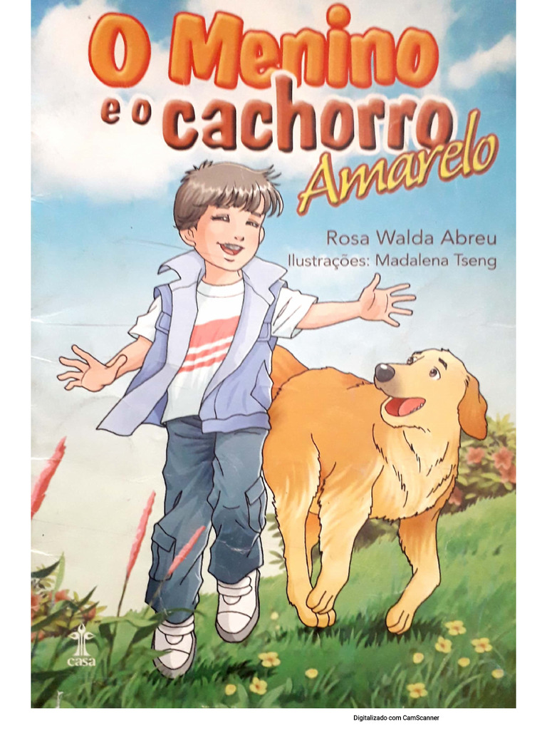 O Menino e o Cachorro Amarelo | PDF